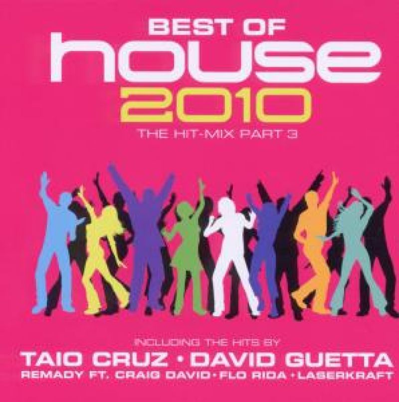 Best Of House 2010 - The Hit-Mix Part 3 - hitparade.ch