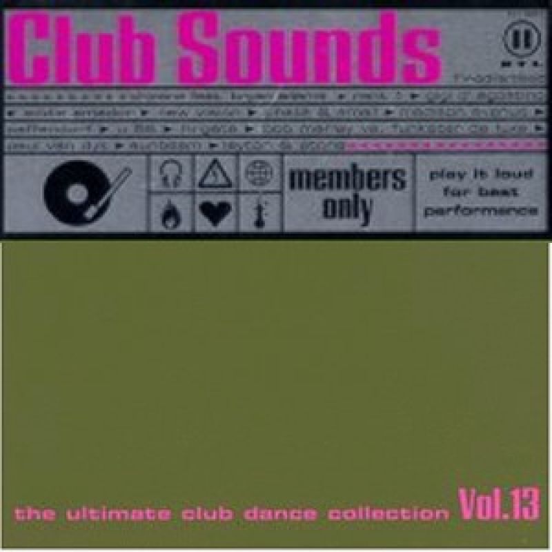Club Sounds Vol. 13 - hitparade.ch