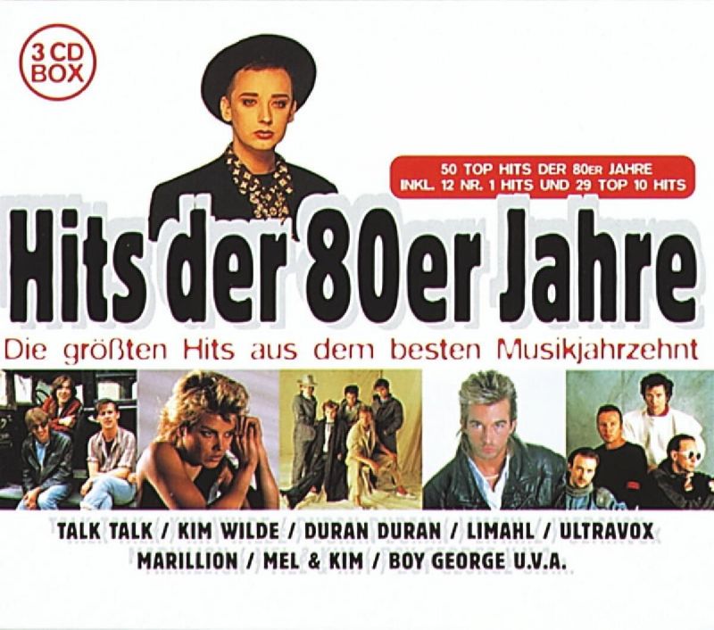 Hits der 80er Jahre - Die größten Hits aus dem besten Musikjahrzehnt ...
