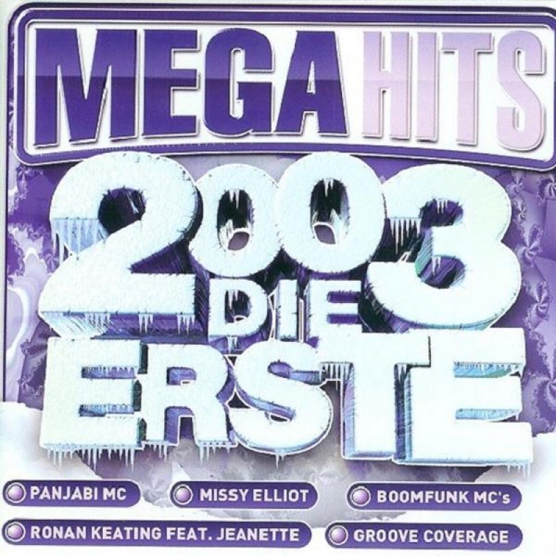Megahits 2003 - Die Erste - hitparade.ch