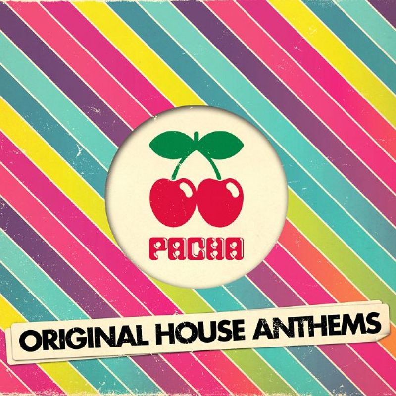 Pacha - Original House Anthems - hitparade.ch