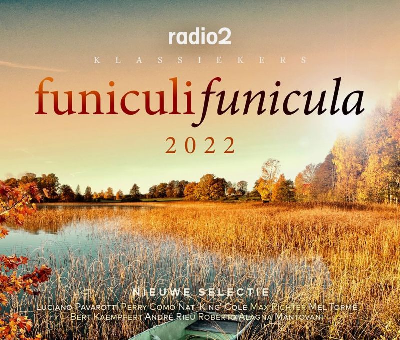 Radio 2 klassiekers - Funiculi Funicula 2022 - hitparade.ch