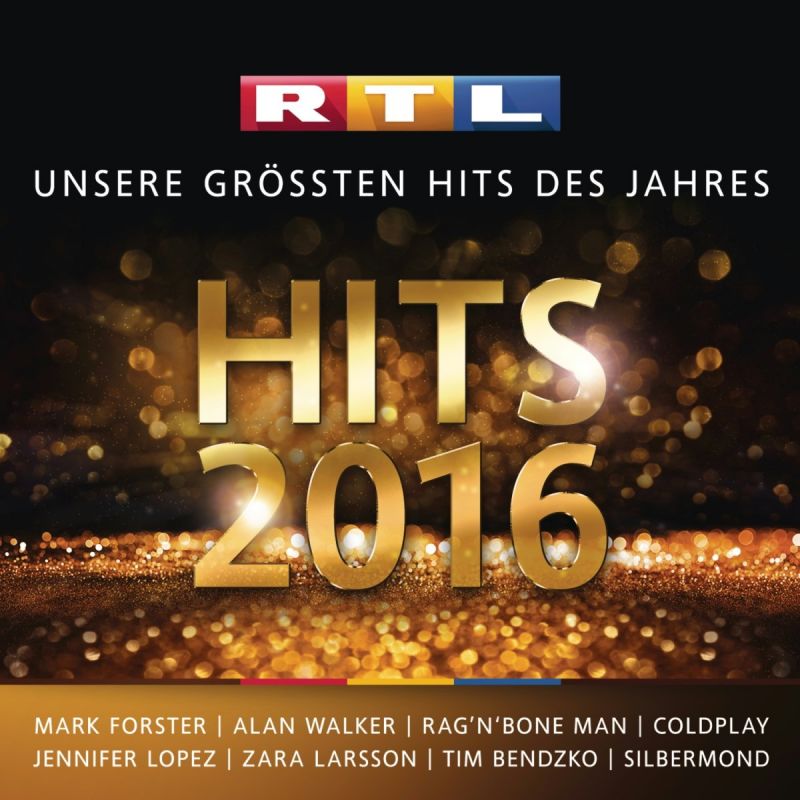 RTL Hits 2016 - Unsere grössten Hits des Jahres - hitparade.ch