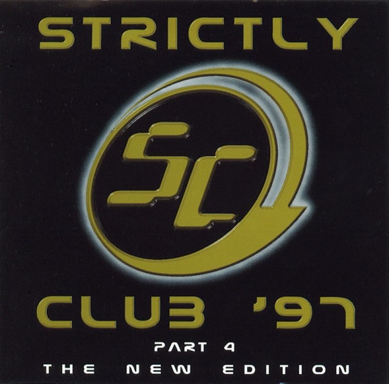 Strictly! Club '97 Part 4 - The New Edition - hitparade.ch