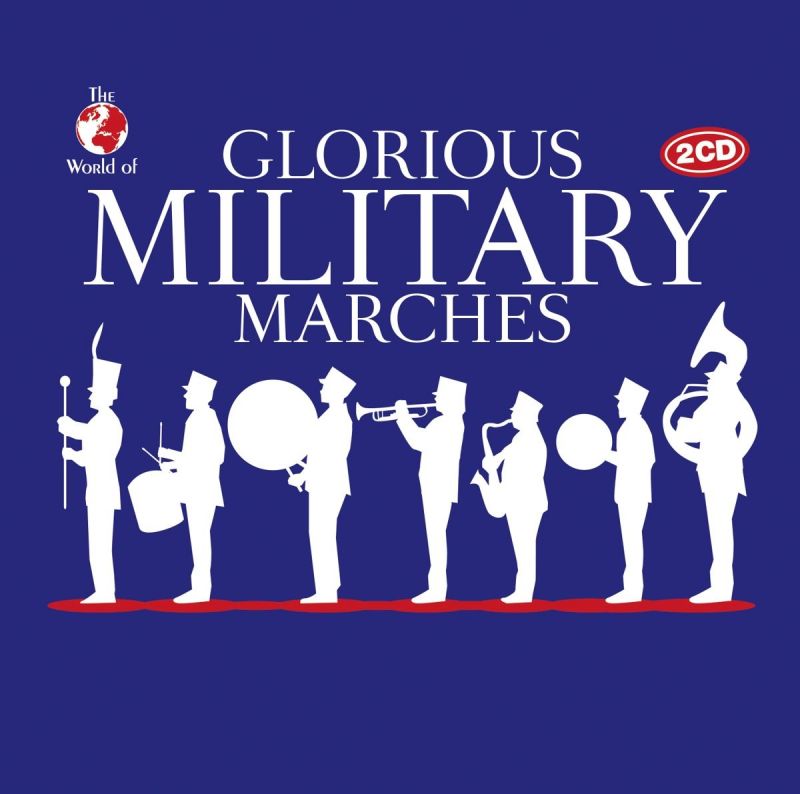 The World Of Glorious Military Marches - hitparade.ch