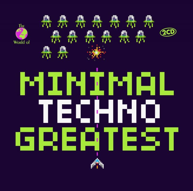 The World Of Minimal Techno Greatest - hitparade.ch