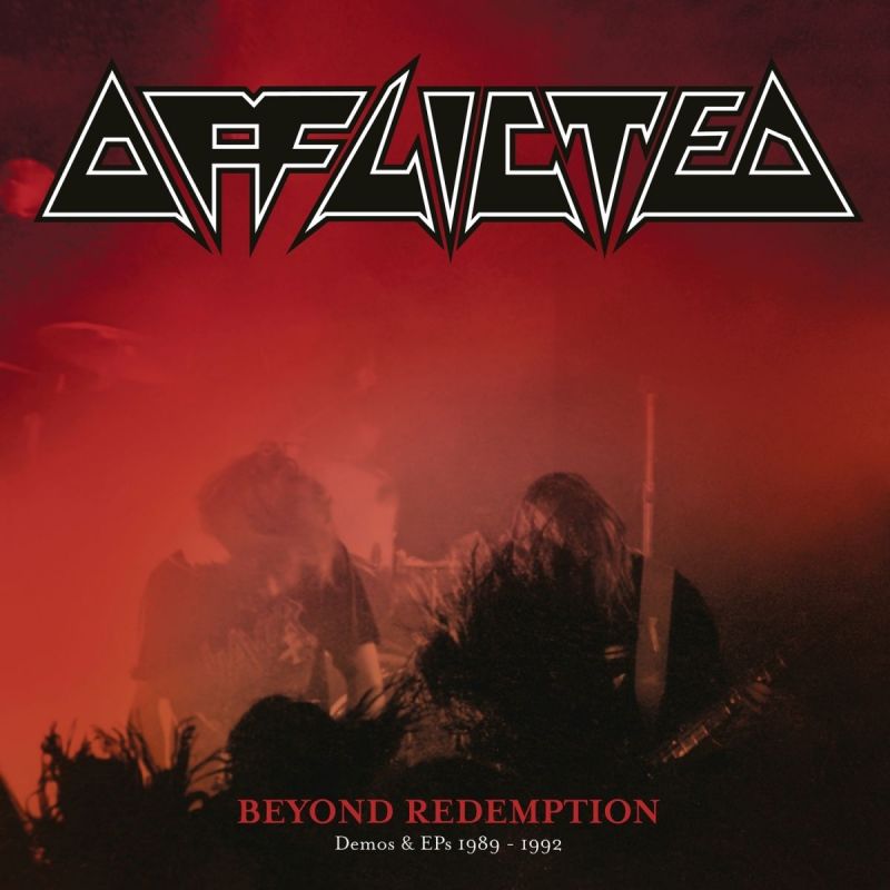 Afflicted - Beyond Redemption - Demos & EPs 1989-1992 - hitparade.ch