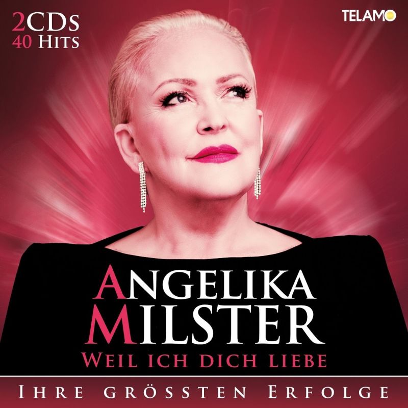 Angelika Milster - Weil ich Dich liebe - ihre grössten Erfolge - hitparade.ch