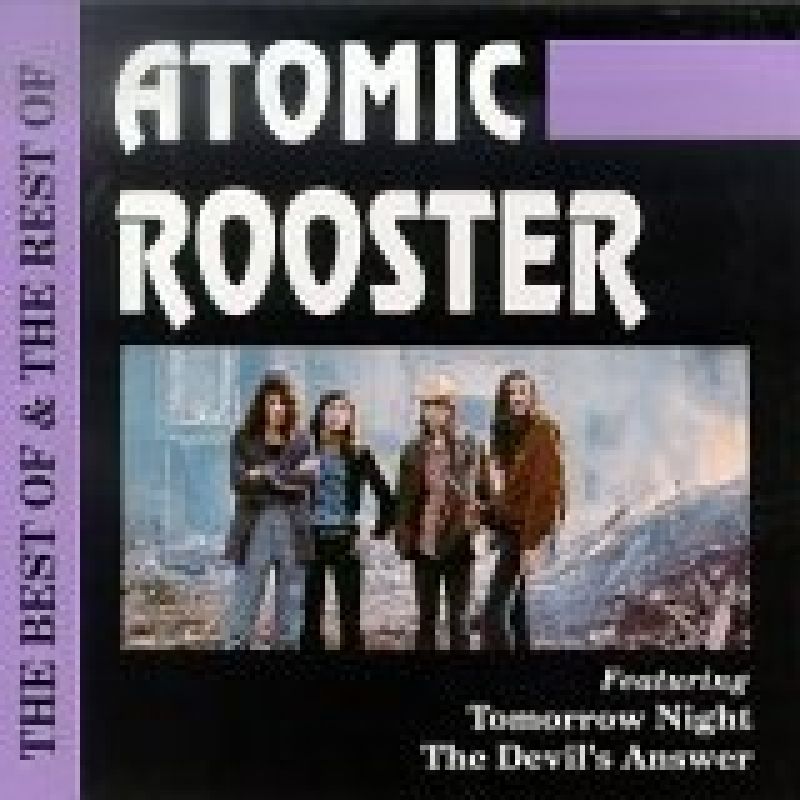 Atomic Rooster - The Best Of Atomic Rooster - hitparade.ch