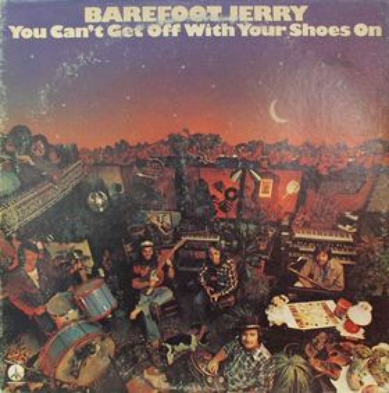 Barefoot Jerry - You Can't Get Off With Your Shoes On - hitparade.ch