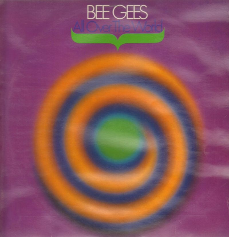 Bee Gees - All Over The World - hitparade.ch