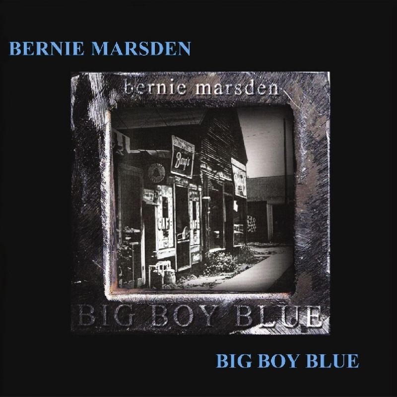 Bernie Marsden - Big Boy Blue - hitparade.ch