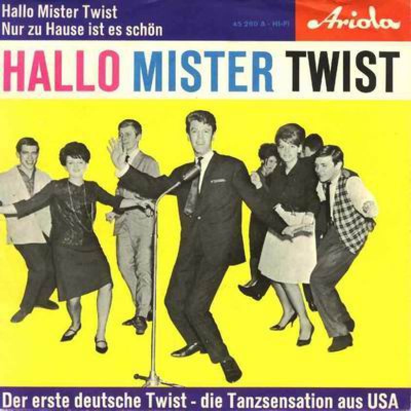 Billy Sanders - Hallo Mister Twist - hitparade.ch