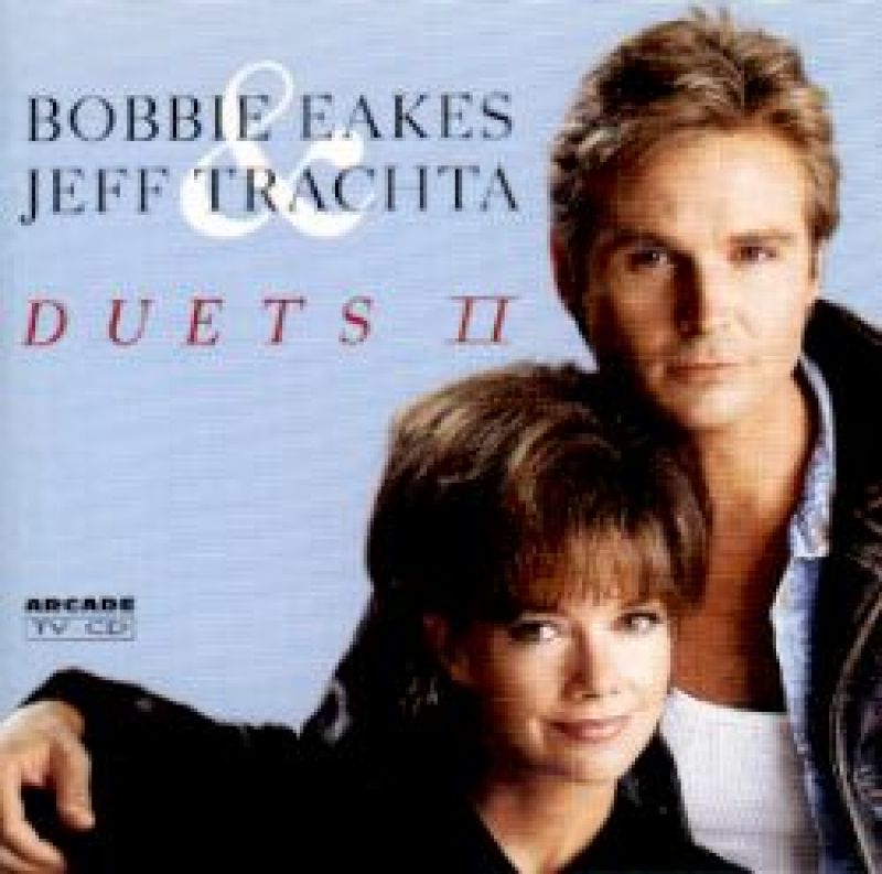 Bobbie Eakes & Jeff Trachta - Duets 2 - hitparade.ch