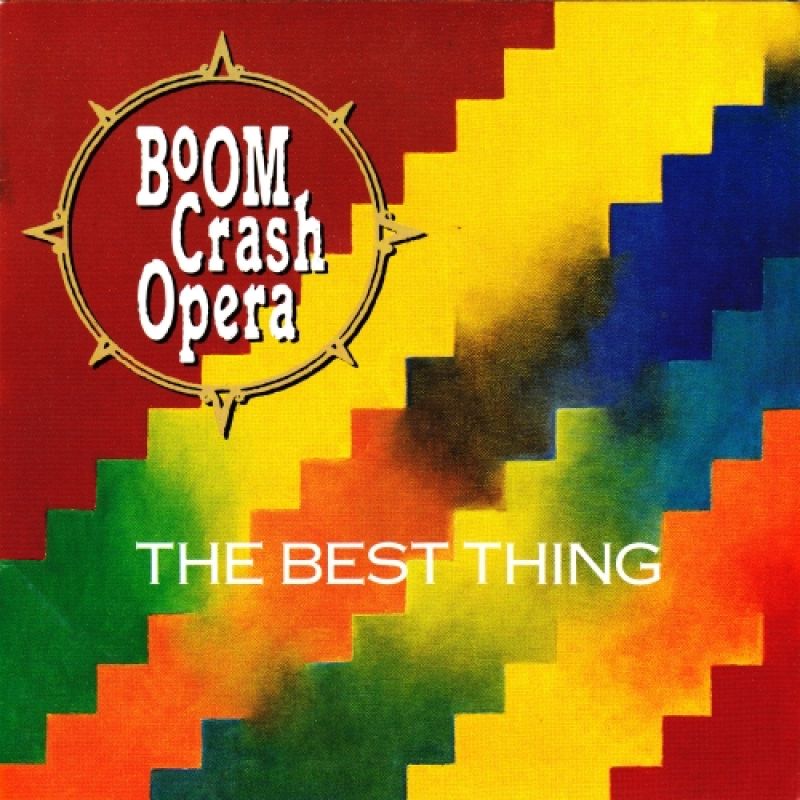Boom Crash Opera - The Best Thing - hitparade.ch