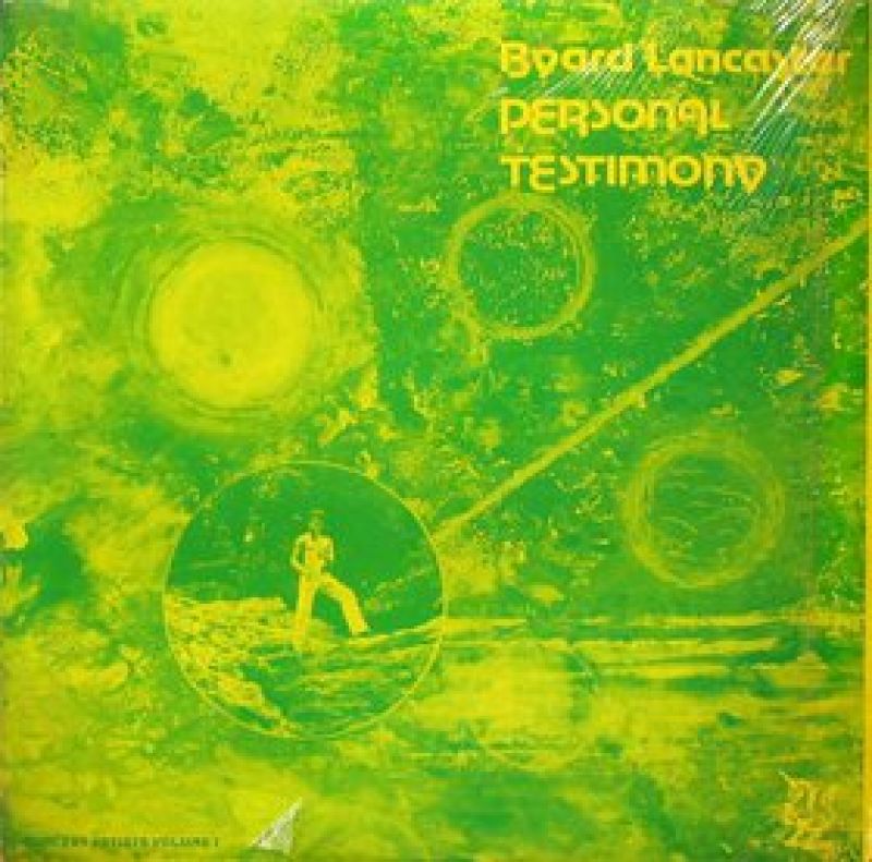 Byard Lancaster - Personal Testimony - hitparade.ch