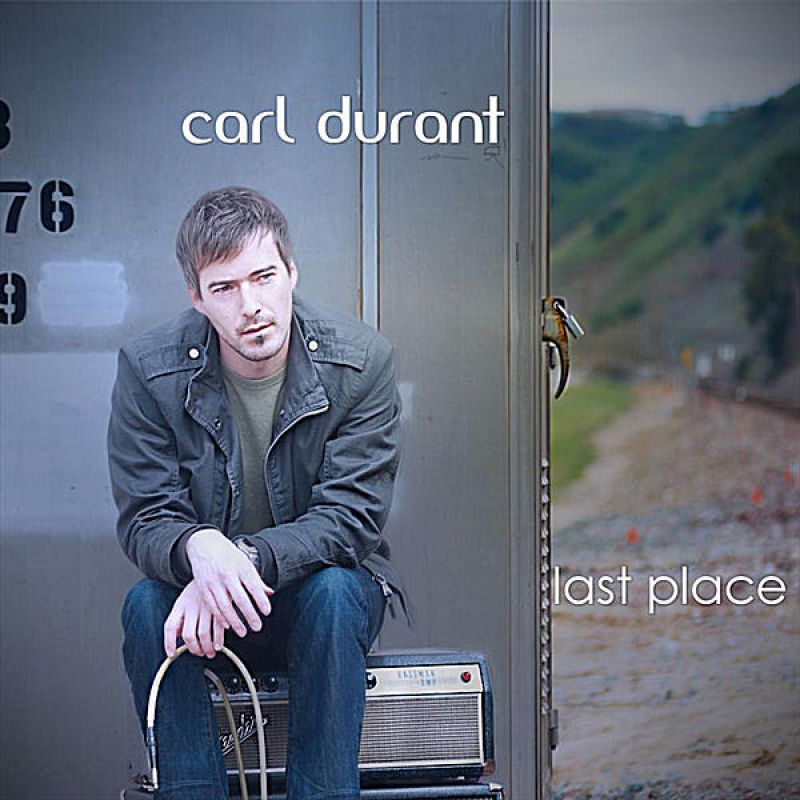 Carl Durant - Last Place - hitparade.ch