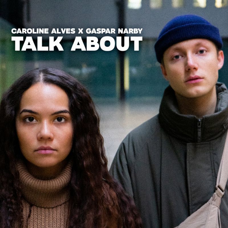 Caroline Alves x Gaspar Narby - Talk About - hitparade.ch