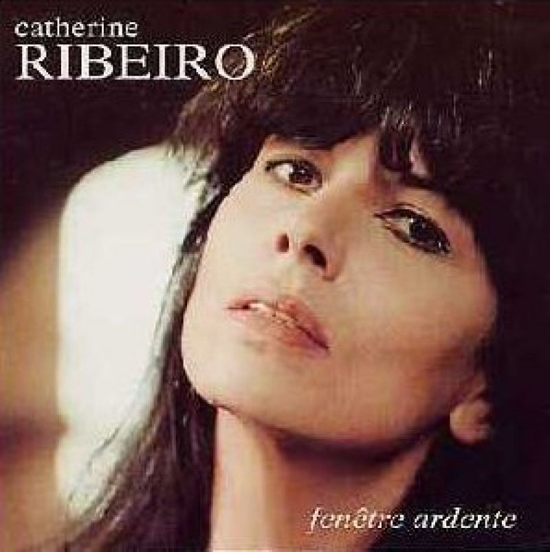 Catherine Ribeiro - Fenêtre ardente - hitparade.ch