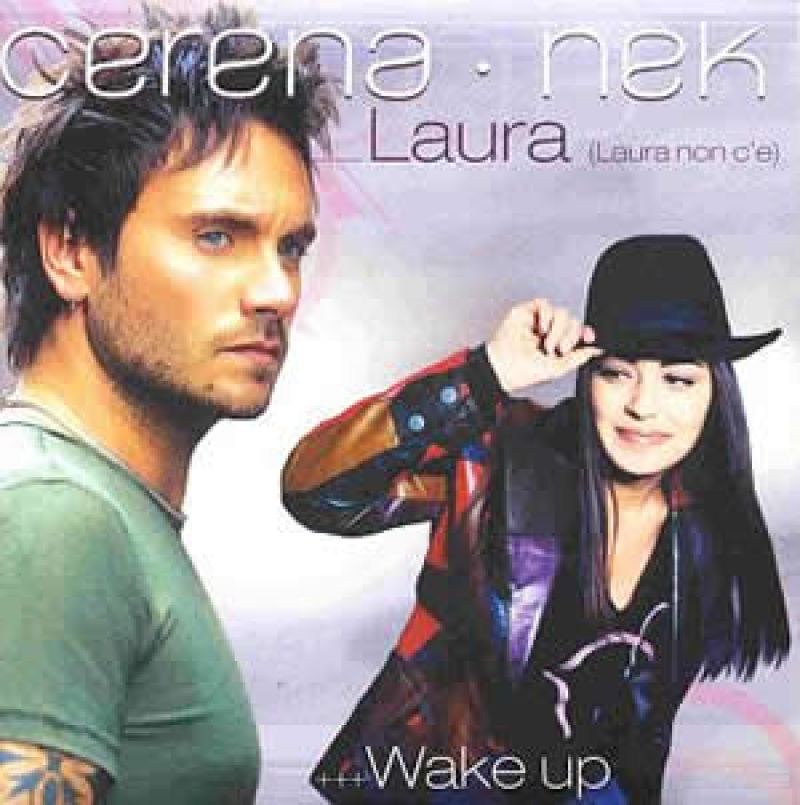 Cerena / Nek - Laura (Laura non c'è) - hitparade.ch