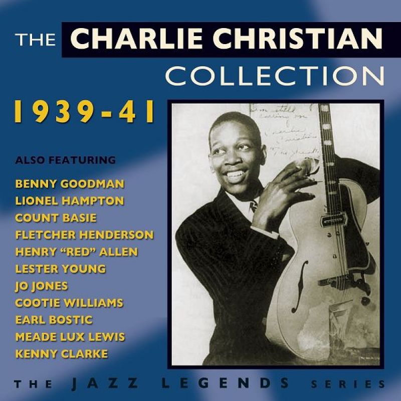 Charlie Christian - The Charlie Christian Collection 1939-41 - hitparade.ch