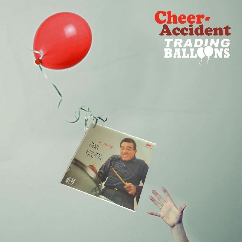 Cheer-Accident - Trading Balloons - hitparade.ch