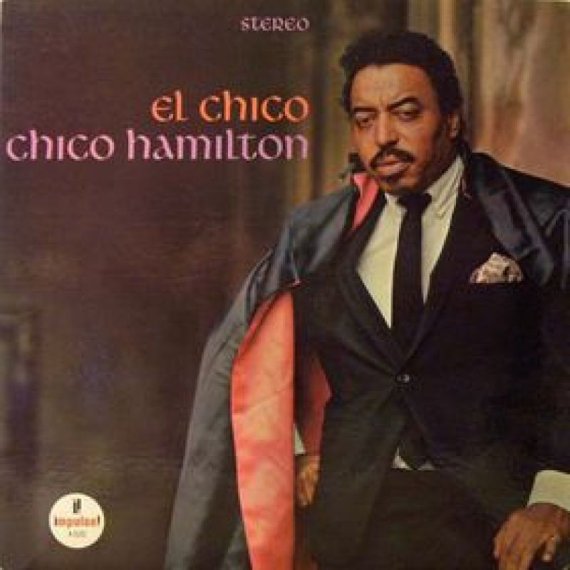 Chico Hamilton - El Chico - hitparade.ch