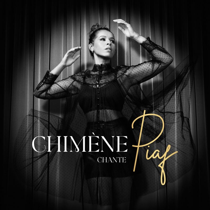 Chimène Badi - Chimène chante Piaf - hitparade.ch