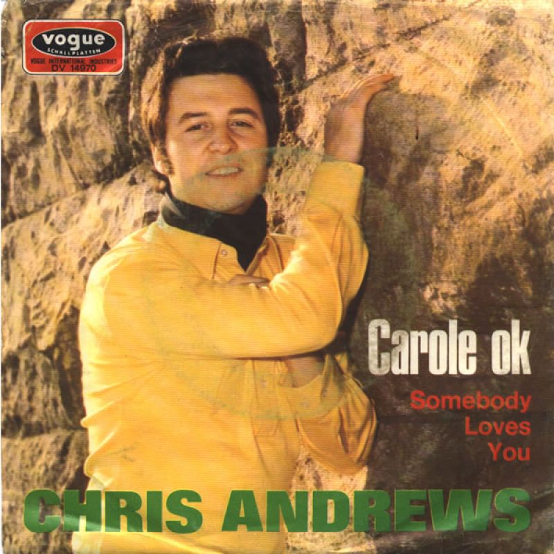 Chris Andrews - Carole ok - hitparade.ch