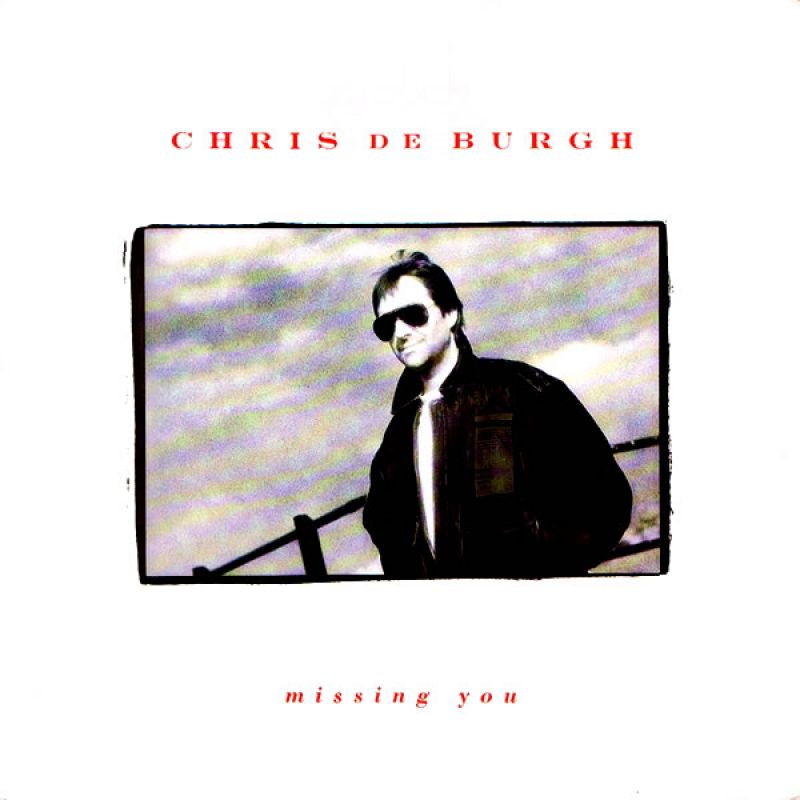 Chris De Burgh - Missing You - hitparade.ch
