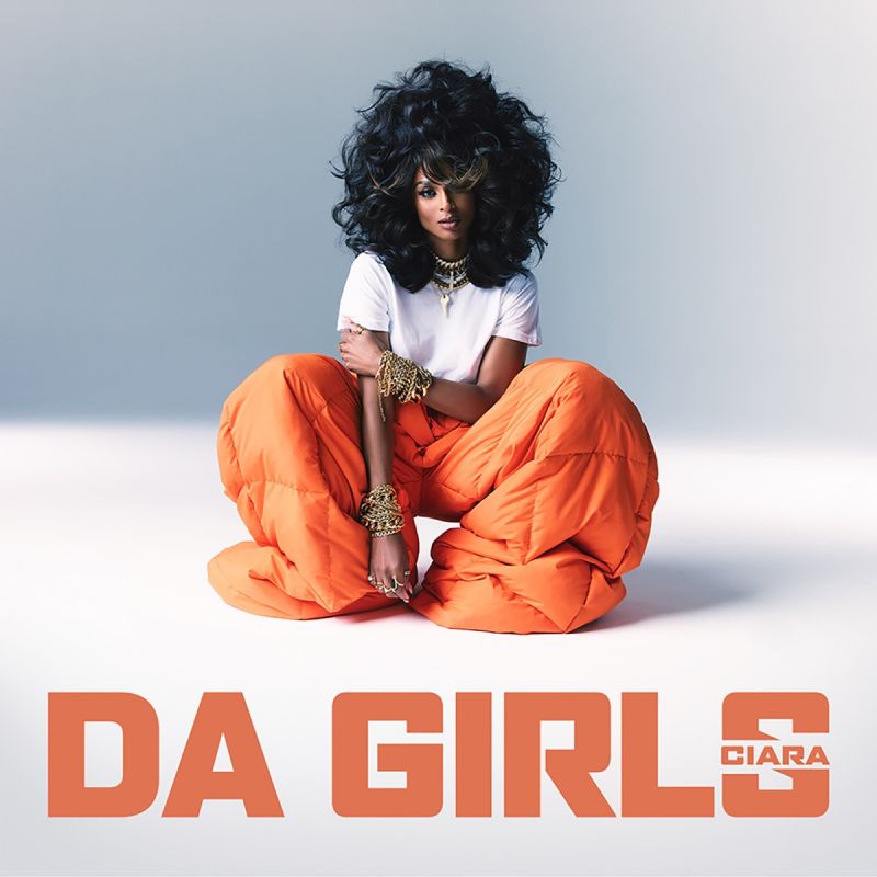 Ciara - Da Girls - hitparade.ch