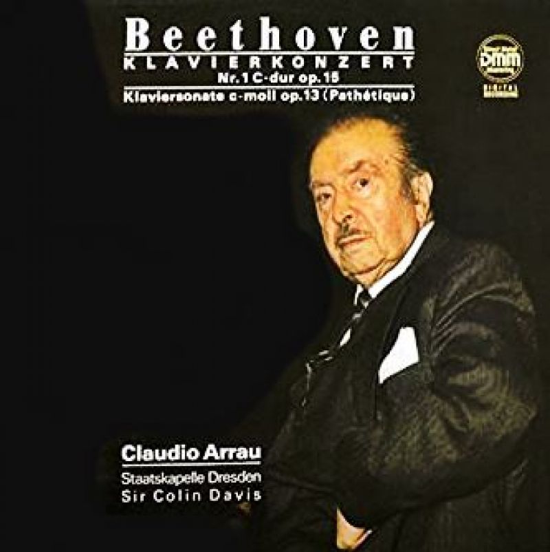 Claudio Arrau / Staatskapelle Dresden / Sir Colin Davis - Beethoven: Klavierkonzert Nr. 1 ...