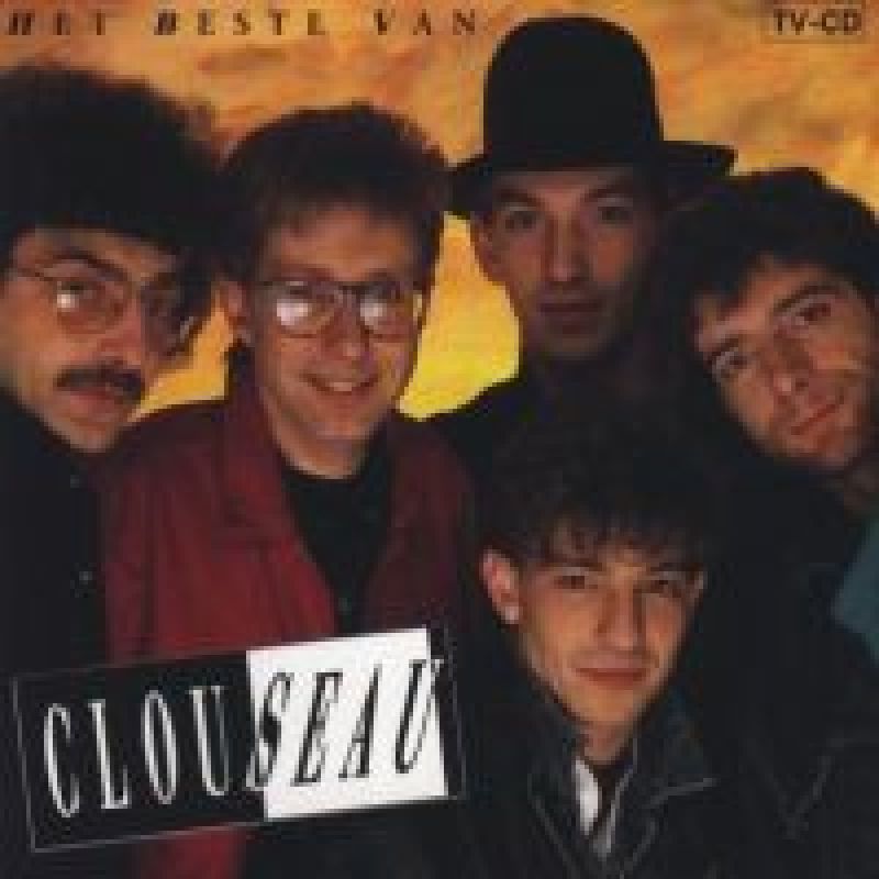 Clouseau - Het beste van Clouseau - hitparade.ch