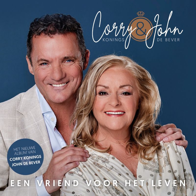 Corry Konings & John de Bever - Een vriend voor het leven - hitparade.ch