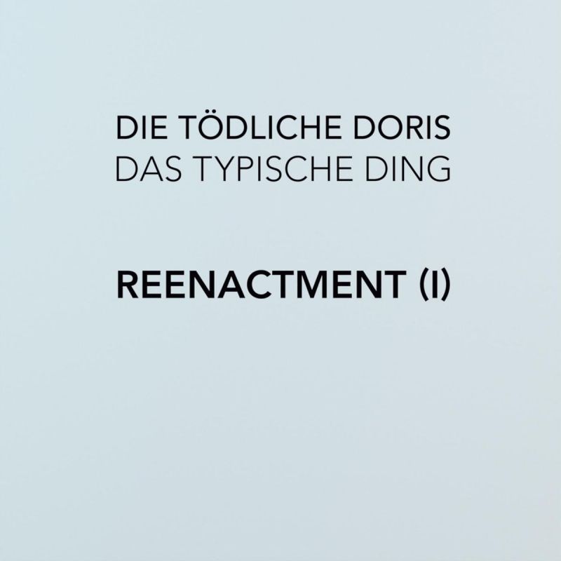 Die Tödliche Doris - Das typische Ding - Reenactment (I) - hitparade.ch