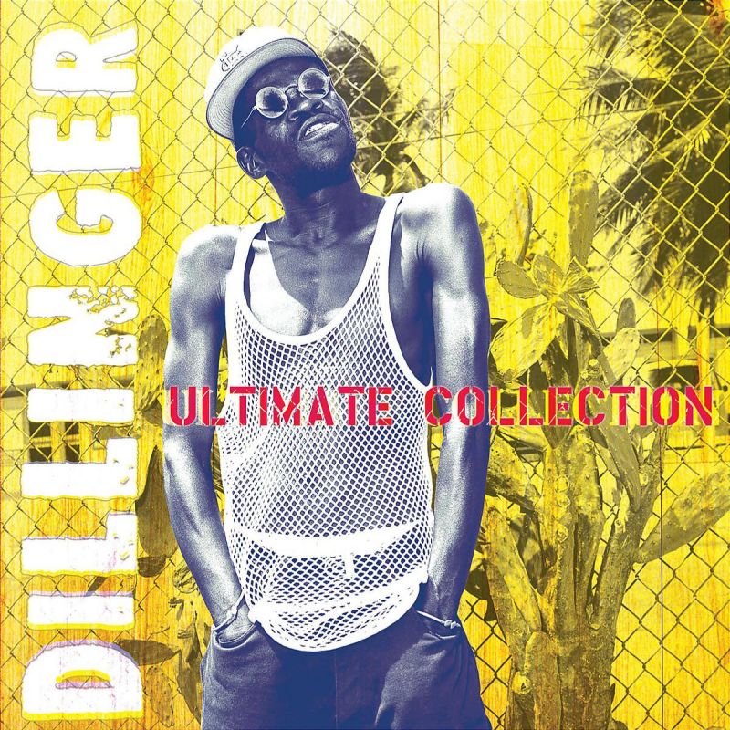Dillinger - Ultimate Collection - hitparade.ch