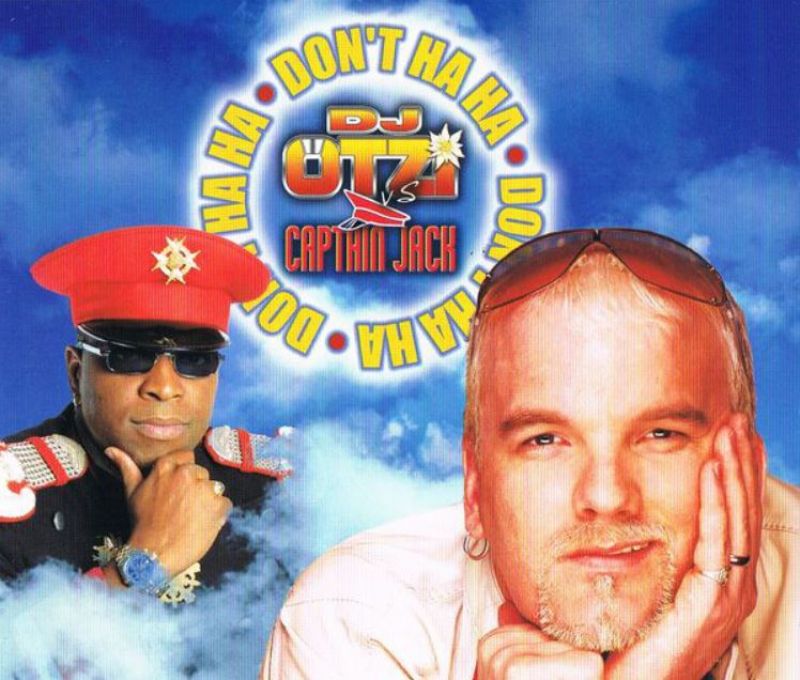 DJ Ötzi vs. Captain Jack - Don't You Just Know It (Don't Ha Ha ...