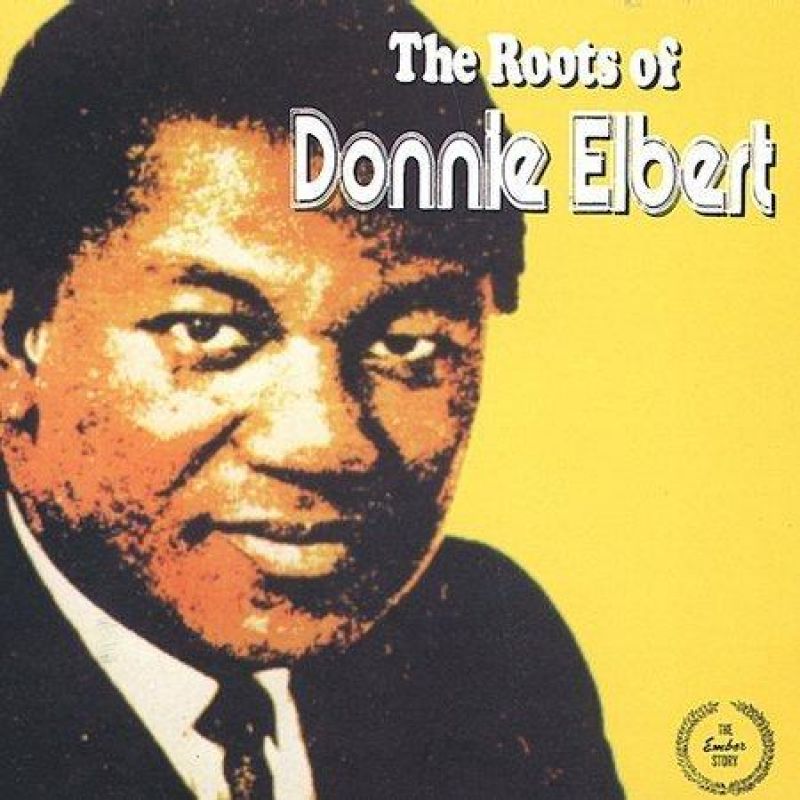 Donnie Elbert - The Roots Of Donnie Elbert - hitparade.ch