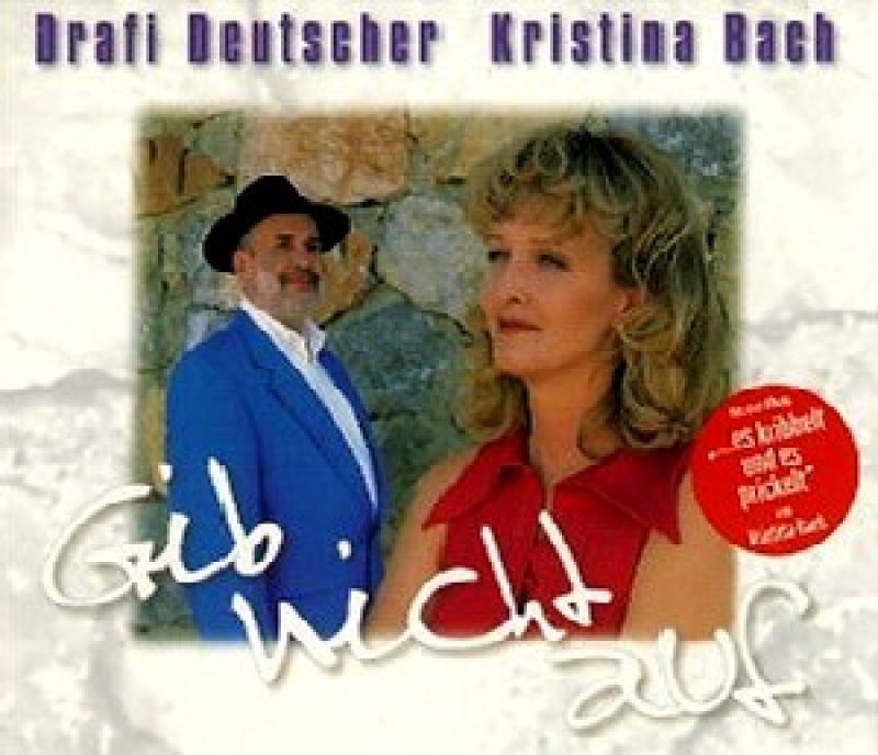Drafi Deutscher & Kristina Bach - Gib nicht auf - hitparade.ch