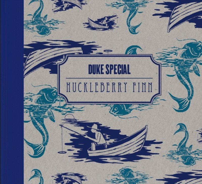 Duke Special - Huckleberry Finn - hitparade.ch