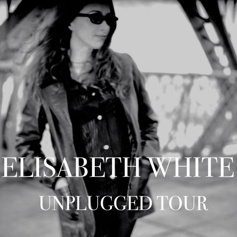 Elisabeth White - Unplugged Tour - hitparade.ch