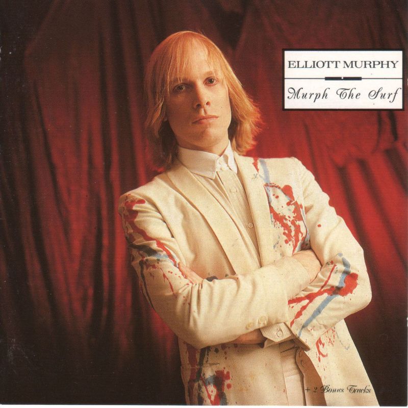 Elliott Murphy - Murph The Surf - hitparade.ch