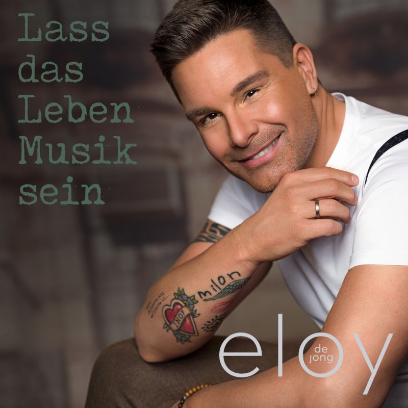 Eloy de Jong - Lass das Leben Musik sein - hitparade.ch Eloy de Jong - Lass das Leben Musik sein - hitparade.ch