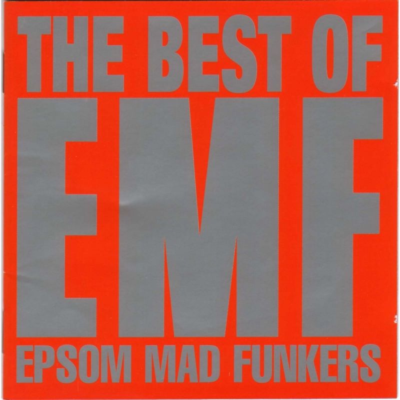 EMF - The Best Of EMF - Epsom Mad Funkers - hitparade.ch