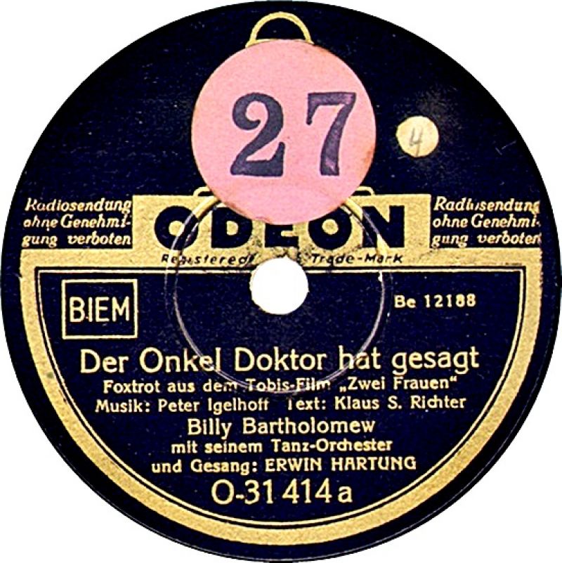 Erwin Hartung / Billy Bartholomew mit seinem Tanz-Orchester - Der Onkel ...