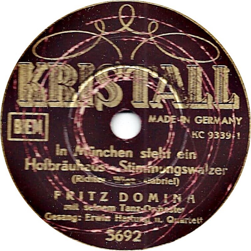 Erwin Hartung / Fritz Domina mit seinem Tanz-Orchester - In München ...