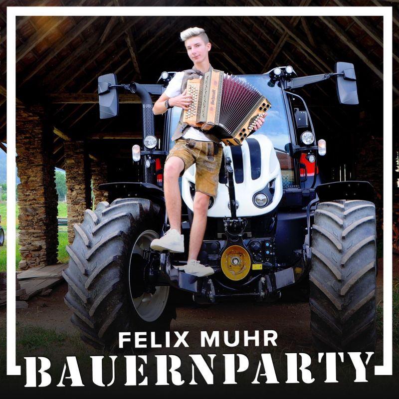 Felix Muhr - Bauernparty - hitparade.ch Felix Muhr - Bauernparty - hitparade.ch