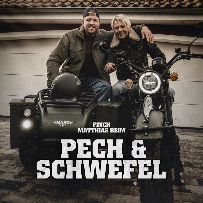 Finch / Matthias Reim - Pech & Schwefel - hitparade.ch