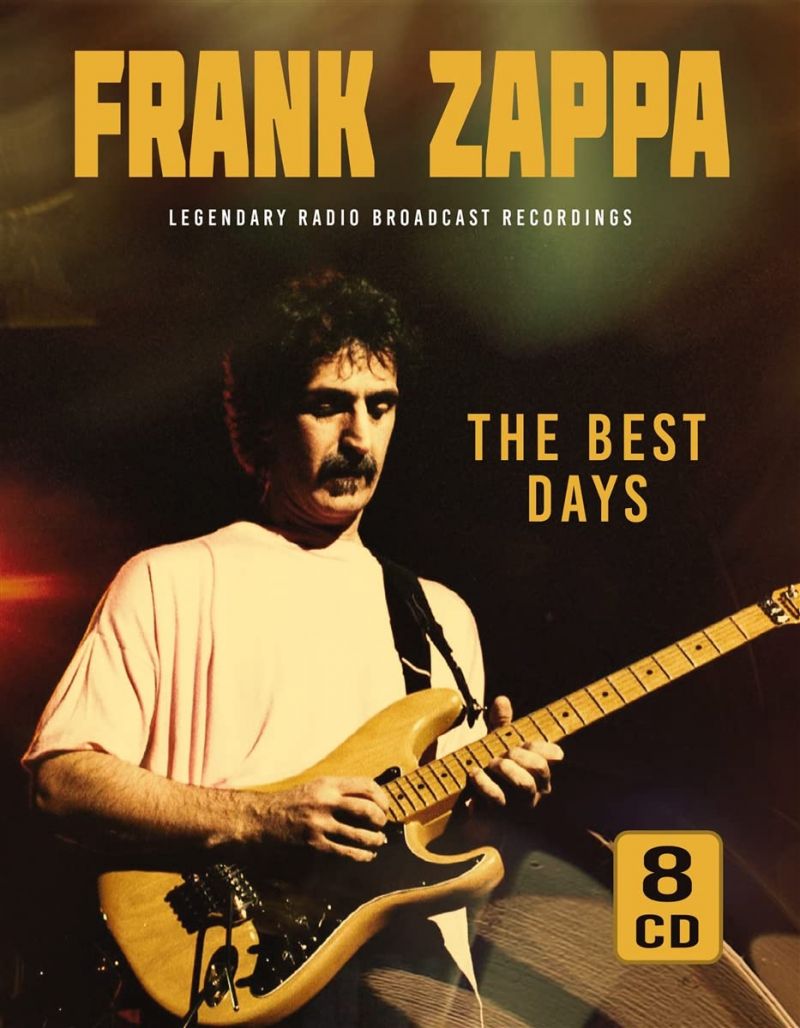 Frank Zappa - The Best Days - hitparade.ch