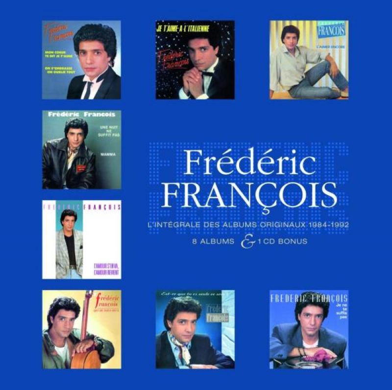 Frédéric François - L'intégrale des albums originaux 1984-1992 ...